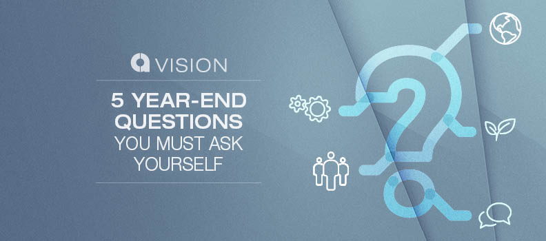 5 Year-End Questions You Must Ask Yourself